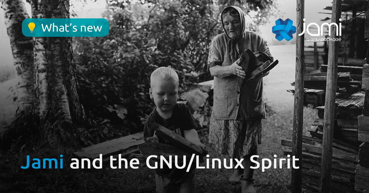 Jami and the GNU/Linux spirit